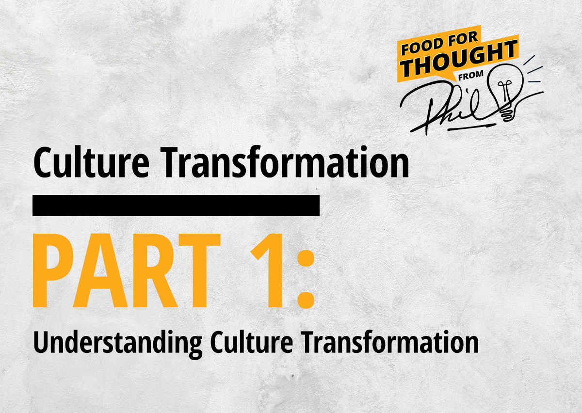 Culture Transformation – Part 1: Understanding Culture Transformation ...